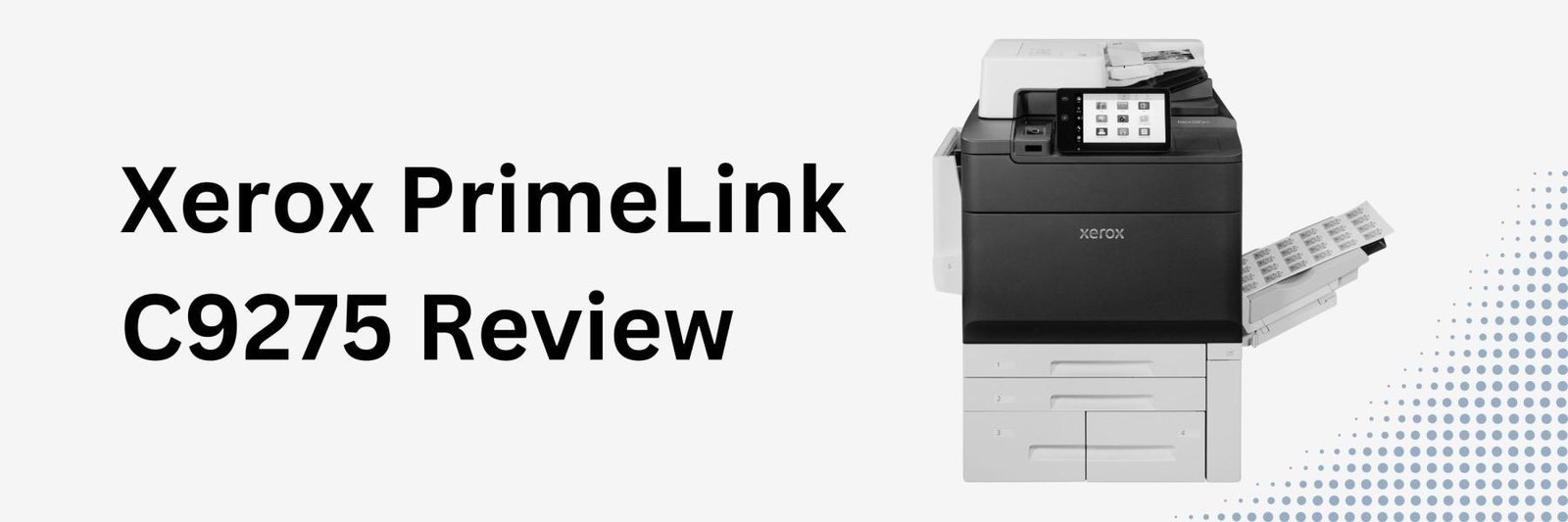 Xerox PrimeLink C9275 Printer Review: Pros, Cons, and Cost | STP Texas